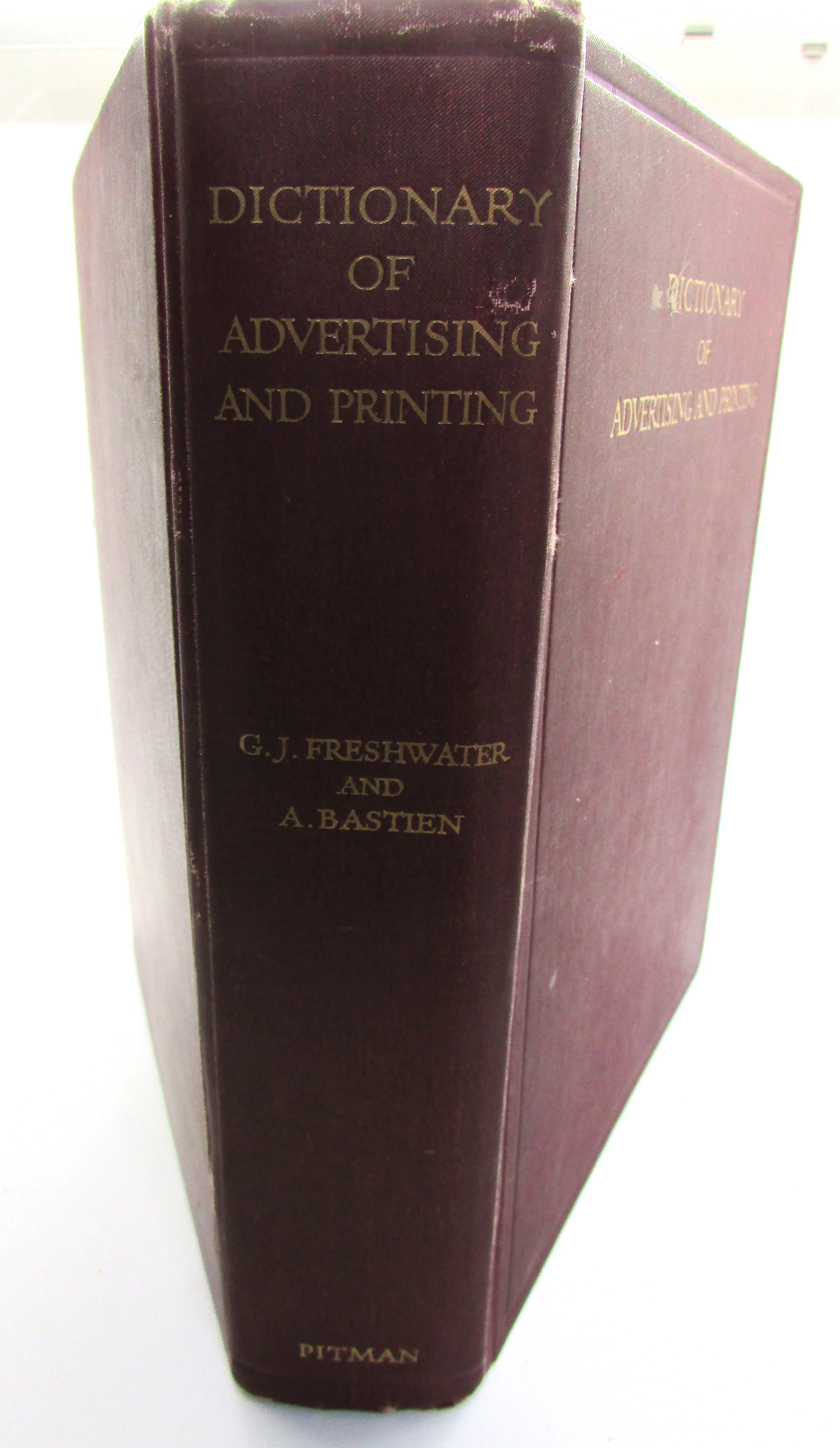 Pitman’s Dictionary of Advertising and Printing. by FRESHWATER, G.J ...