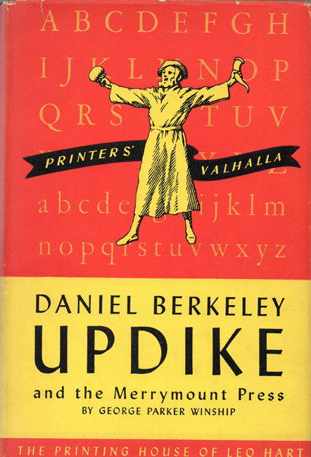 Daniel Berkeley Updike and The Merrymount Press of Boston Massachusetts ...