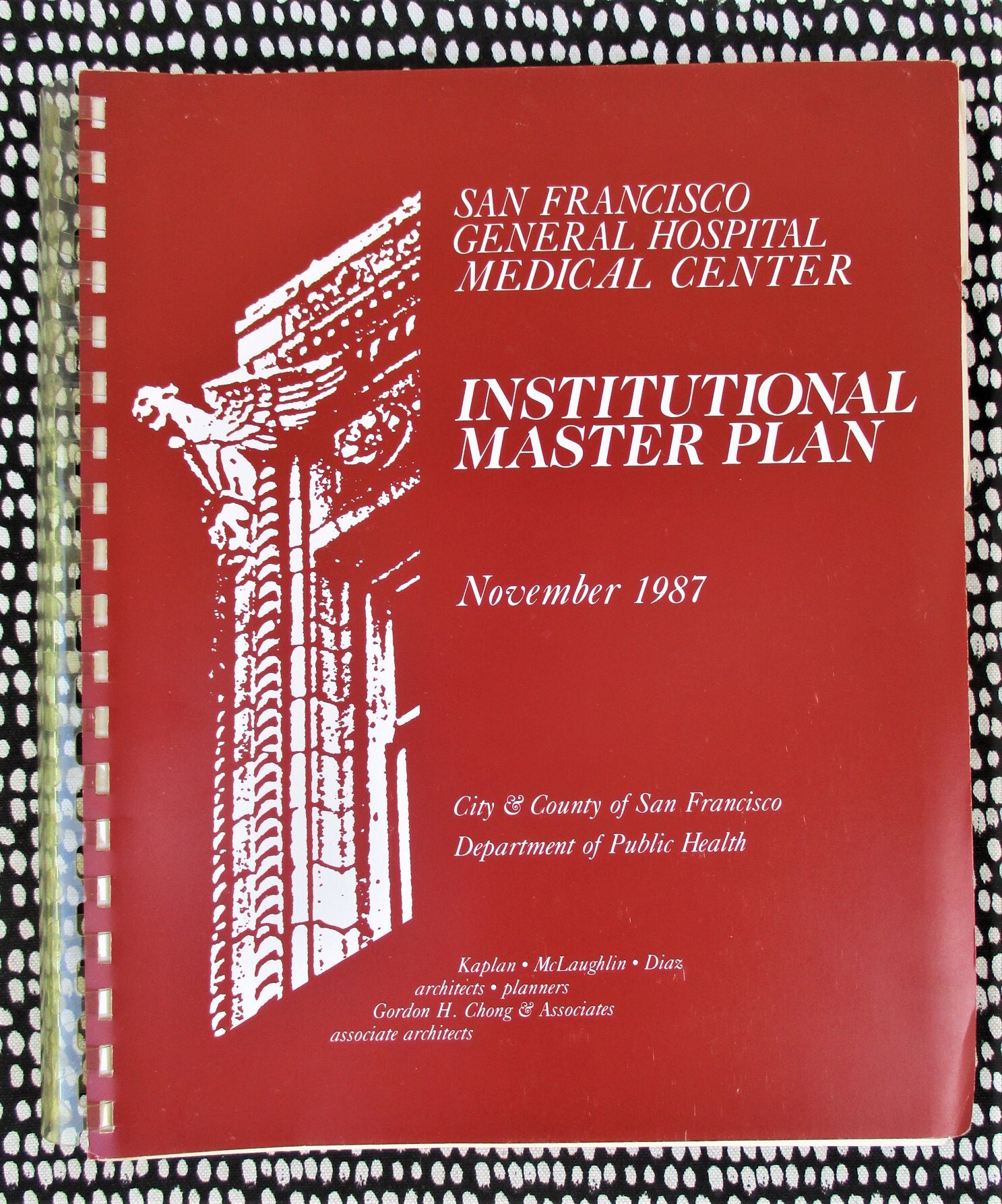 1987 MASTER PLAN for SAN FRANCISCO GENERAL HOSPITAL Maps Architecture ...